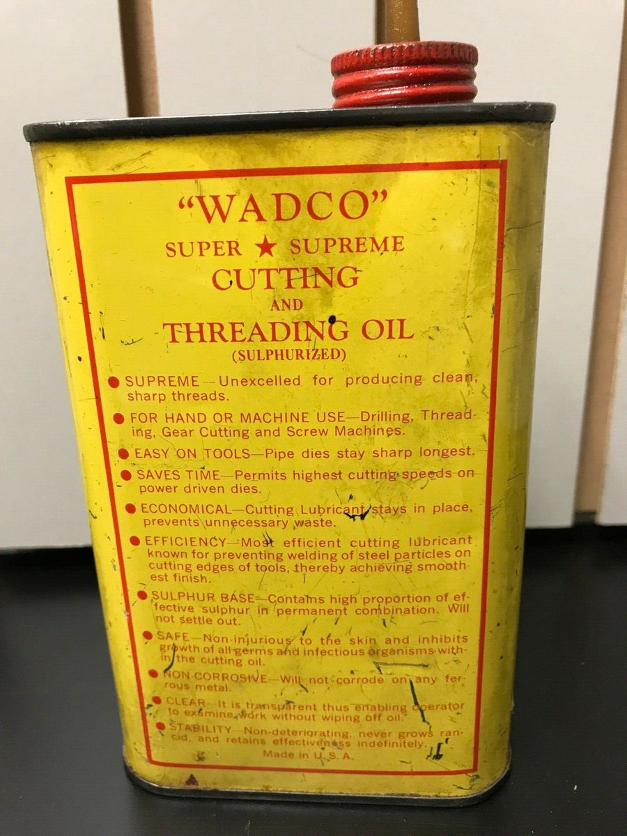 VINTAGE WADCO SUPER SUPREME TRANSPARENT CUTTING THREADING OIL JC WHITL ...